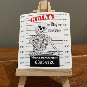 Guilty of Skeleton Mugshot Crime Scene Sticker Decal Magnet Gift Funny ...