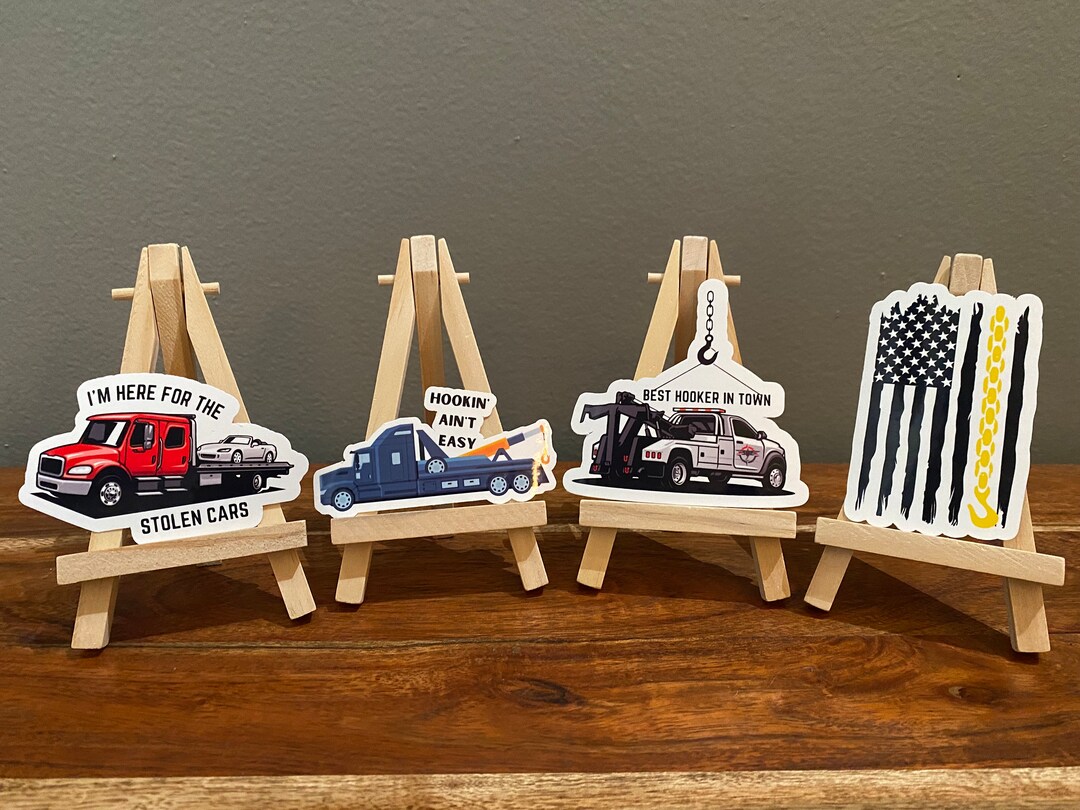 Tow Truck Driver Stickers Decals Magnets Best Hooker in Town Crime ...