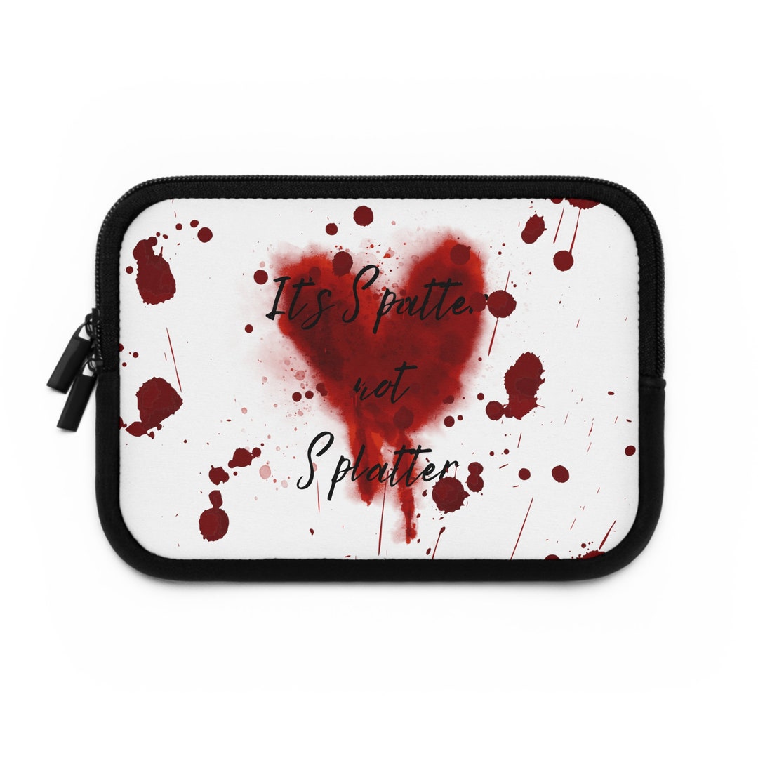 It's Spatter Not Splatter Laptop Sleeve Crime Scene Unique Computer ...