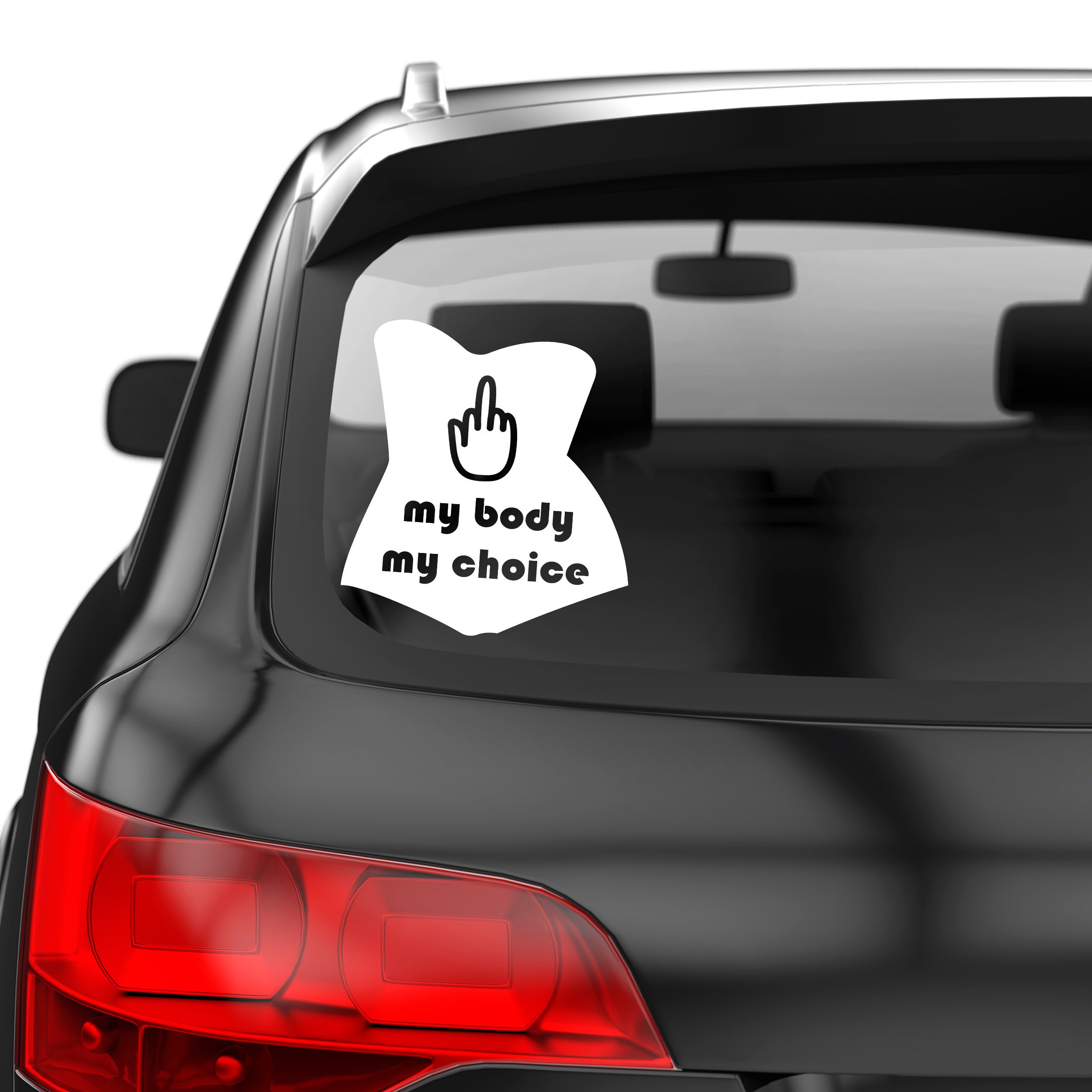 My Body My Choice Sticker for Car, Laptop Black Dress and Middle Finger ...