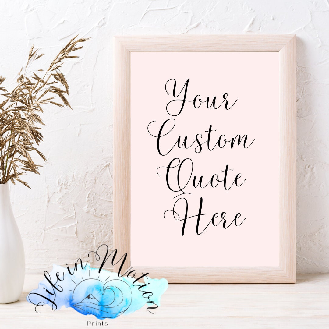 Custom Quote Digital Download - Etsy