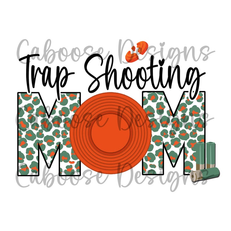 Trap Shooting Mom Digital Design Png Jpeg - Etsy
