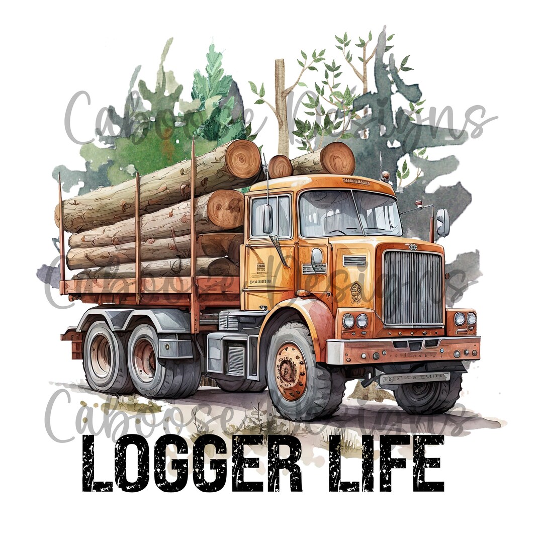Logger Life Digital Design Png Jpeg - Etsy