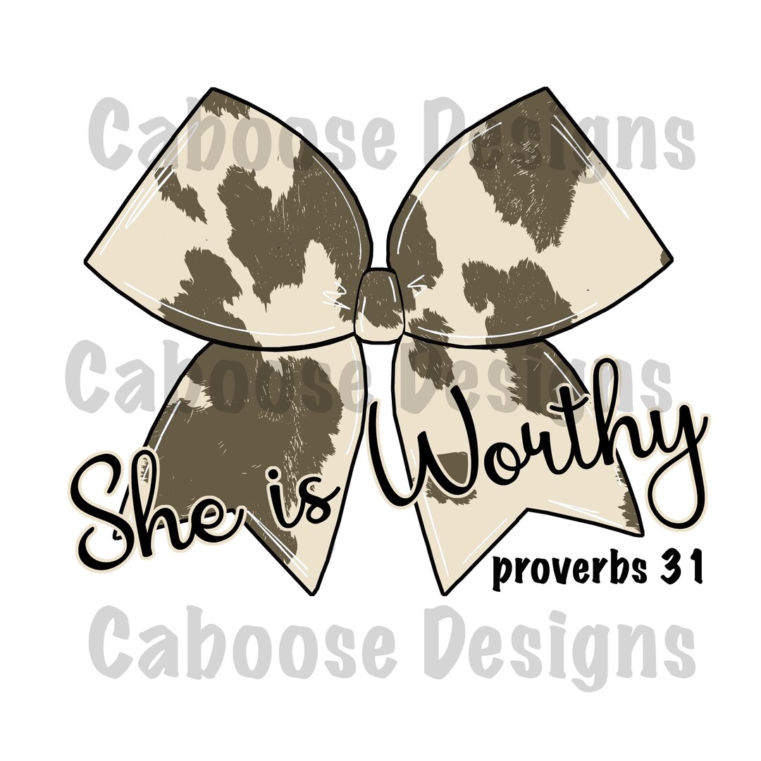 She is Worthy Bow Digital Design Png Jpg - Etsy