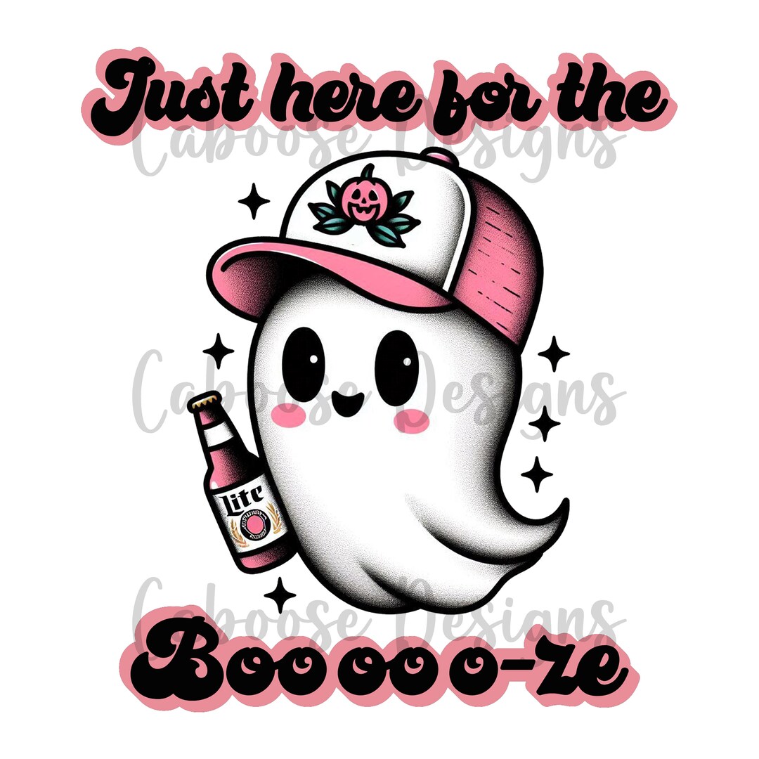 Here for the Booze Cute Ghost Digital Design Png Jpg - Etsy