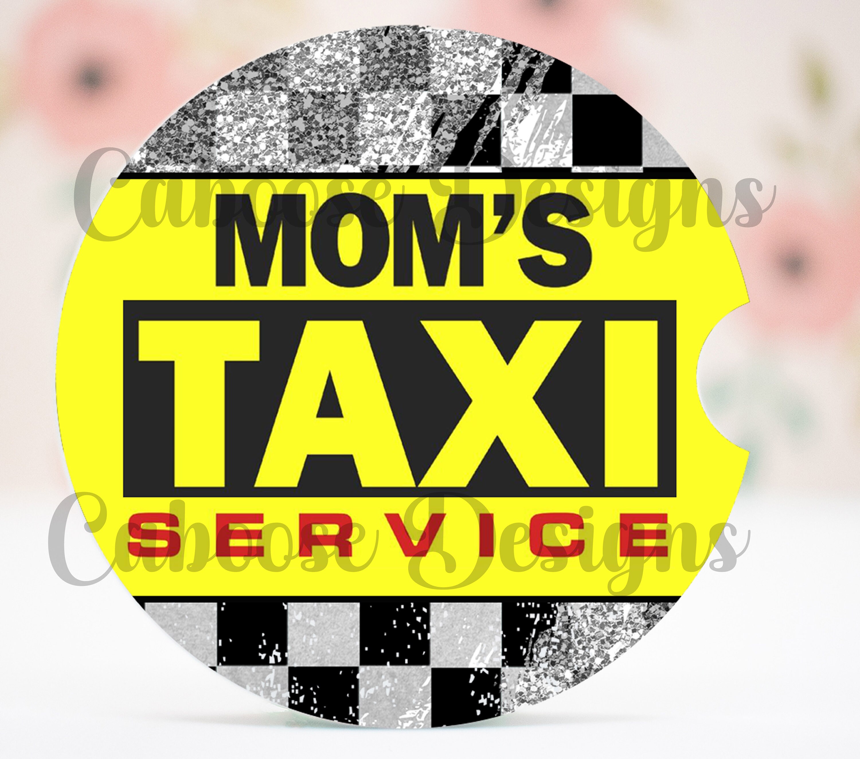 Mom's Taxi Car Coaster Digital Design Png - Etsy