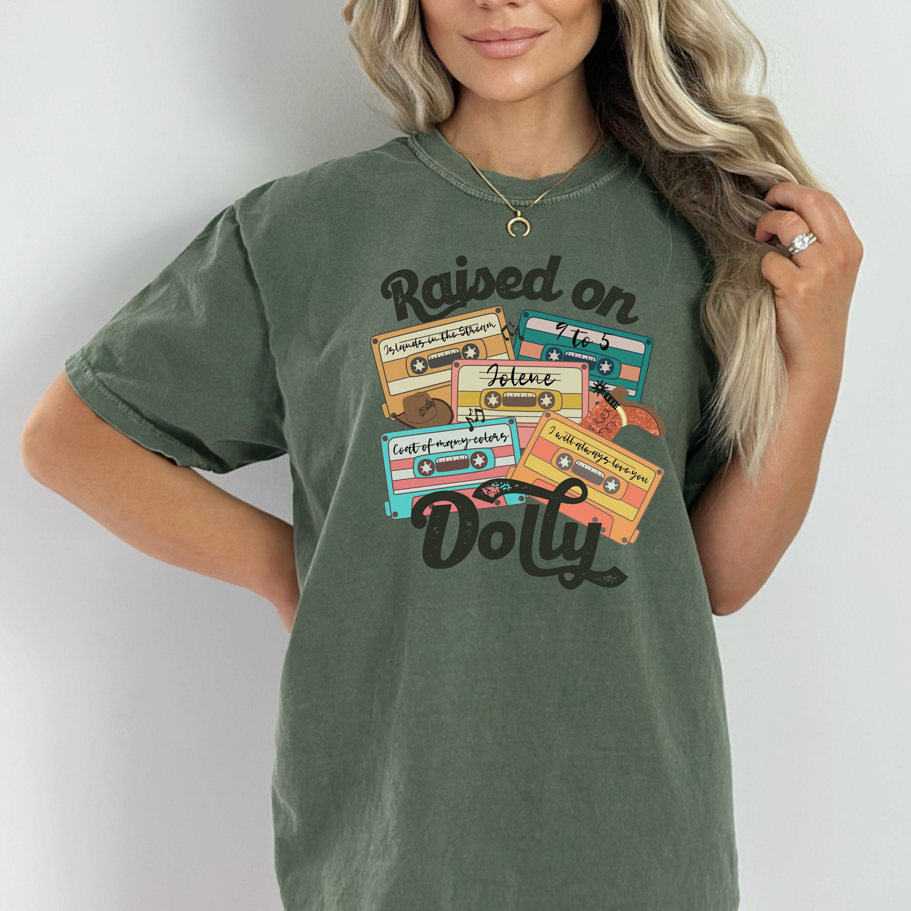 Raised On Dolly Shirt| What Would Dolly Do|In Dolly We Trust |Dolly Tee