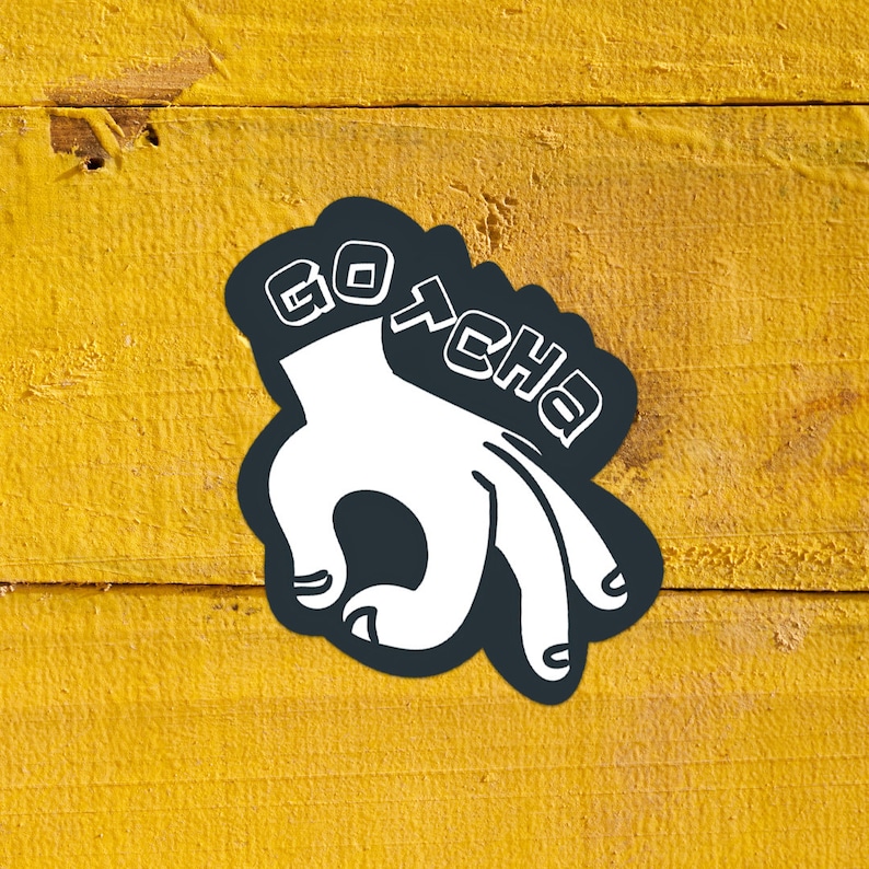 Gotcha Hand Game Sticker • Funny Circle Game Decal - Etsy
