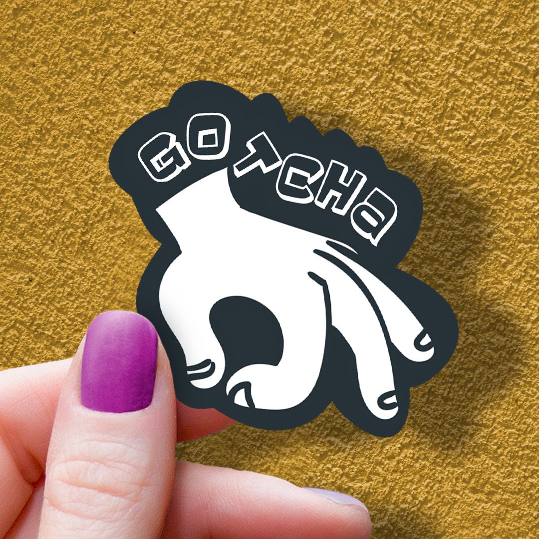 Gotcha Hand Game Sticker • Funny Circle Game Decal - Etsy