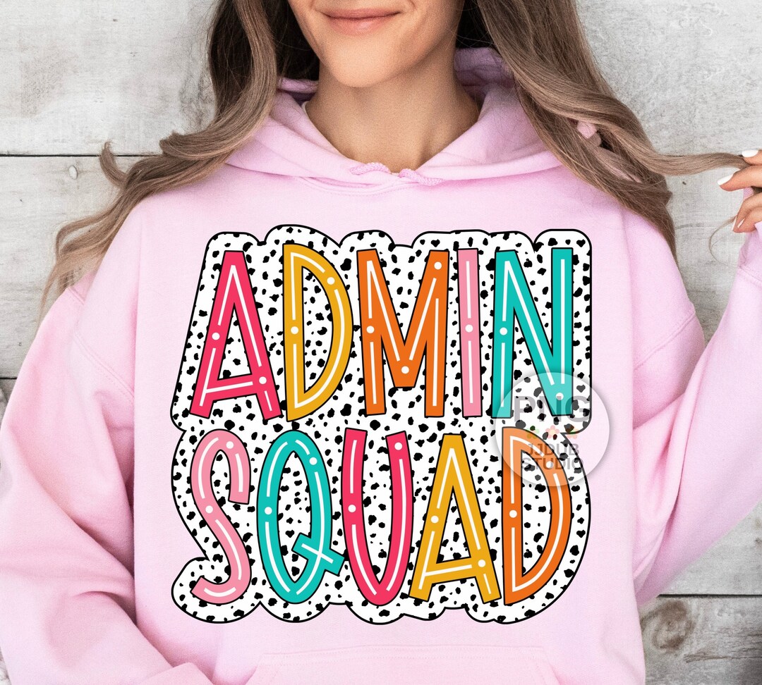 Admin Squad Png, Office Staff Png, Sublimation Designs, School Front ...