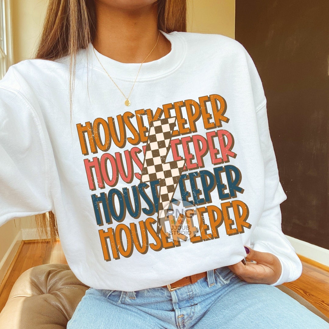 Housekeeper Png, Housekeeping Sublimation Designs, House Cleaning Png ...