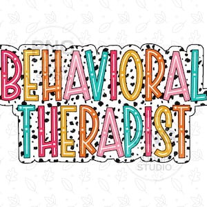 Behavioral Therapist Png, BCBA Png, Behavior Analyst Sublimation ...