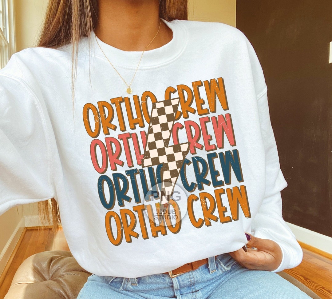 Ortho Crew Png, Orthopedic Png, Sublimation Designs, Ortho Squad Png ...