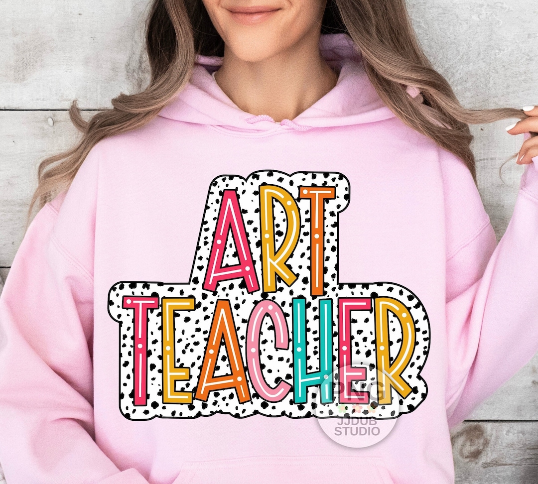 Art Teacher Png, Dalmatian Dots Art Teacher Sublimation Designs, Back ...