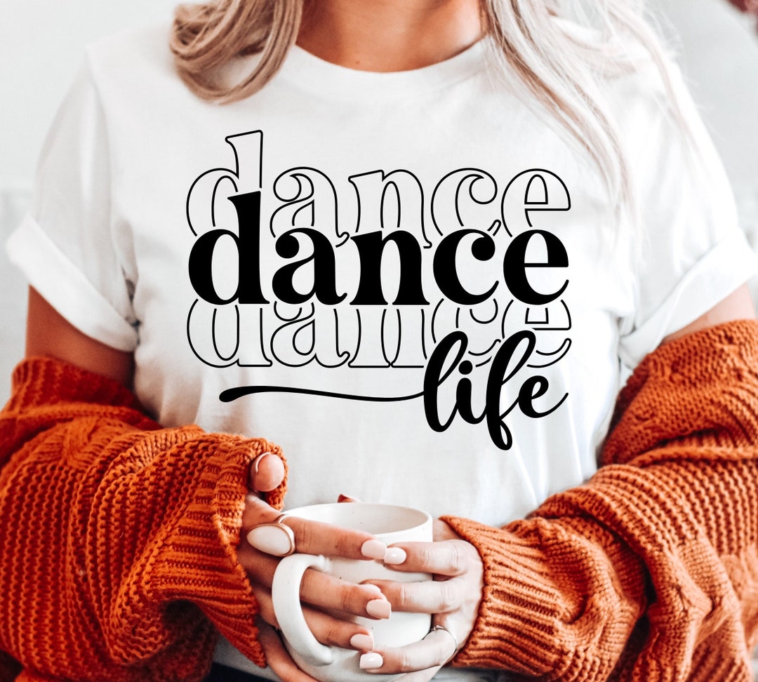 Dance Life Svg, Dance Mom Svg, Dance Lover Gift, Dancer Design, Retro ...