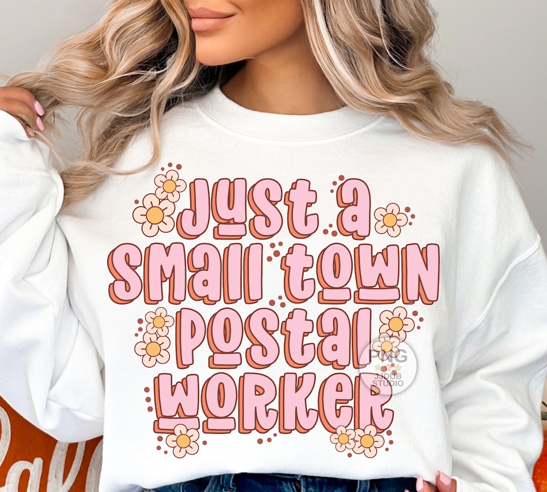 Just a Small Town Postal Worker Png, Mail Lady Png, Mail Carrier ...