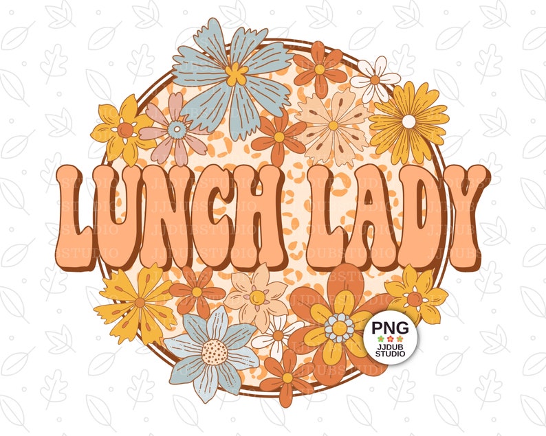 Lunch Lady Png Lunch Lady Sublimation Designs Retro Lunch - Etsy