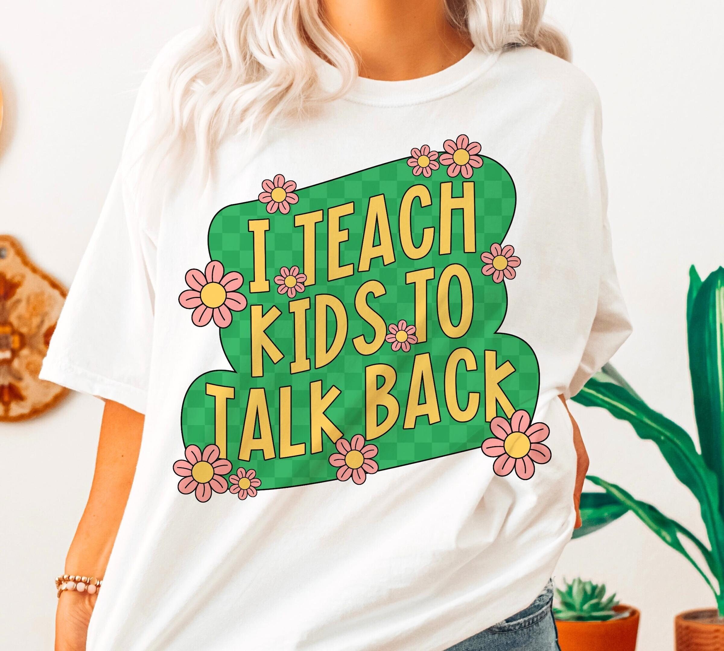 Speech Therapist Png, SLP Png, I Teach Kids to Talk Back, Speech ...