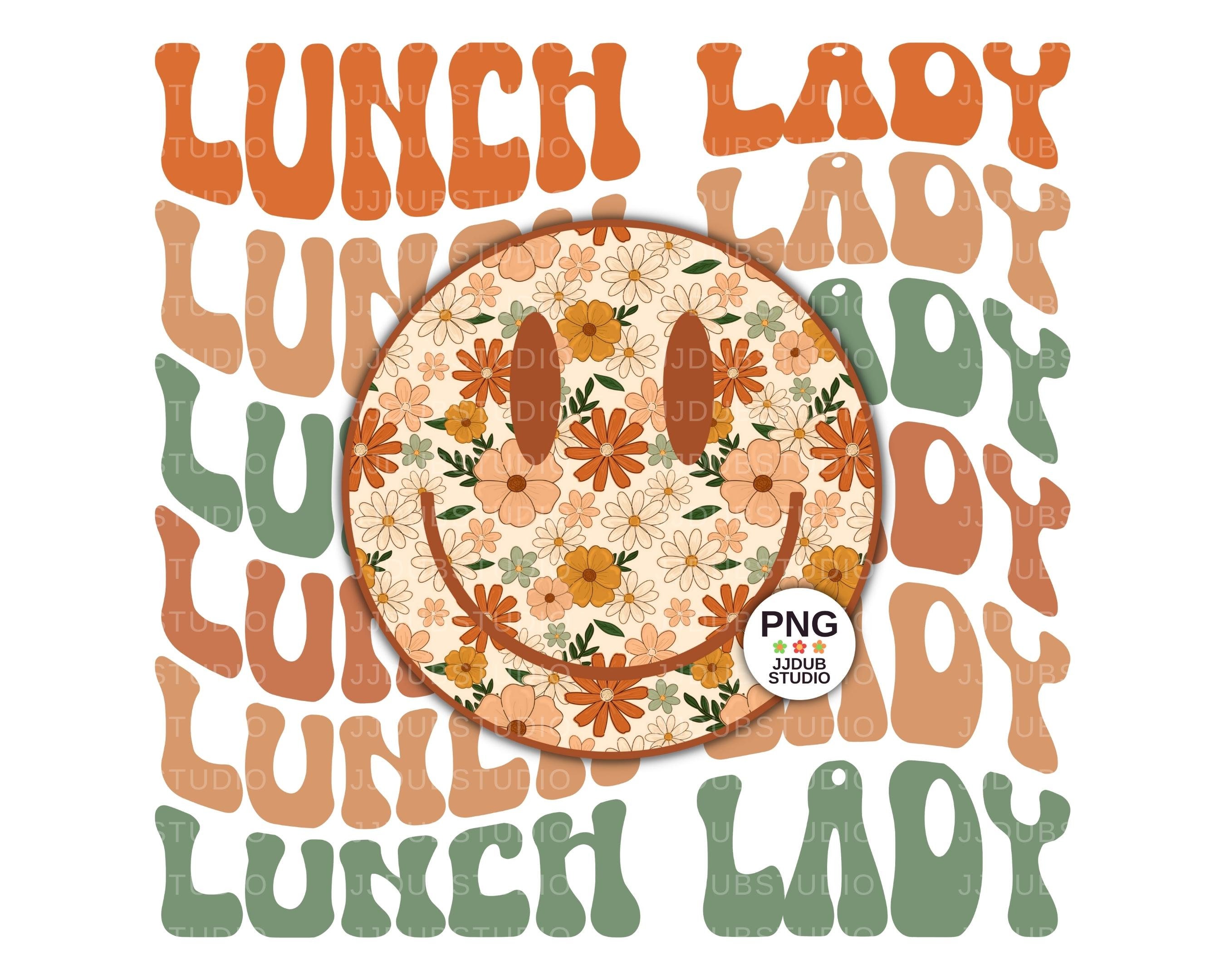 Lunch Lady Png Lunch Lady Sublimation Designs Retro Groovy - Etsy