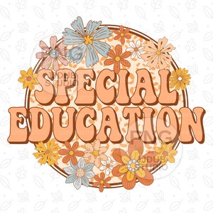 Special Education Png, Sped Teacher Png Sublimation Designs, Sped Png ...