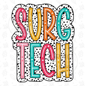 Surgical Tech Png, Sterile Processing Tech Png, Sublimation Designs ...