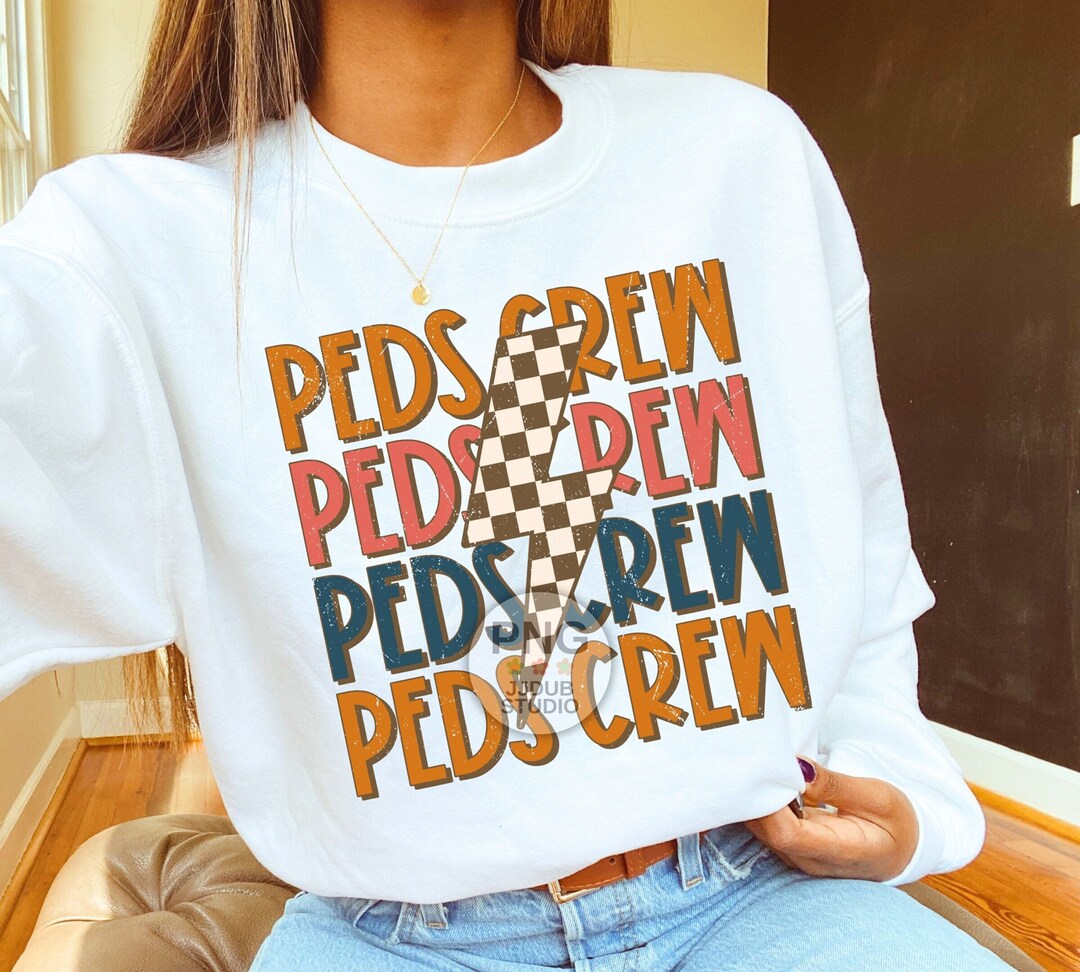 Pediatric Nurse Png, Peds Crew Png, Peds Nurse Sublimation Designs ...