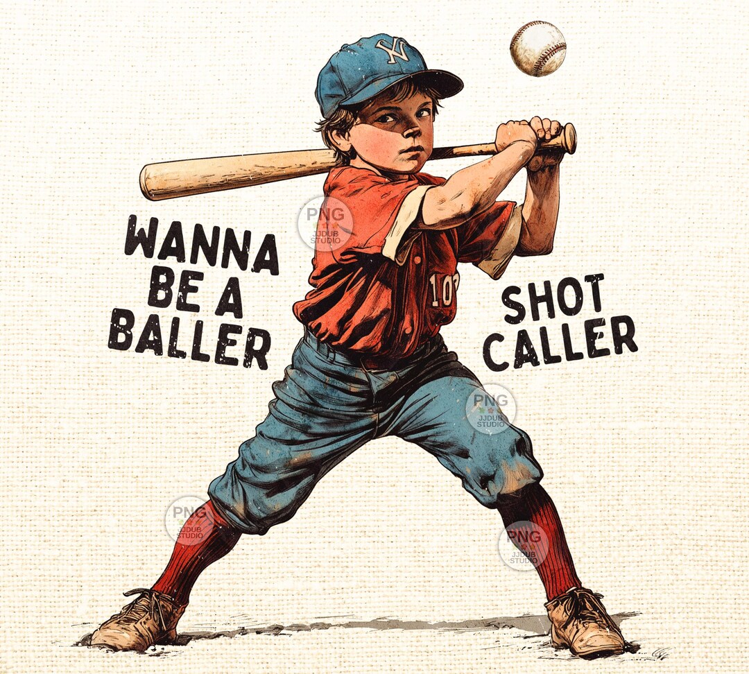 Wanna Be A Baller Shot Caller Png, Vintage Baseball Boy Png, Retro ...