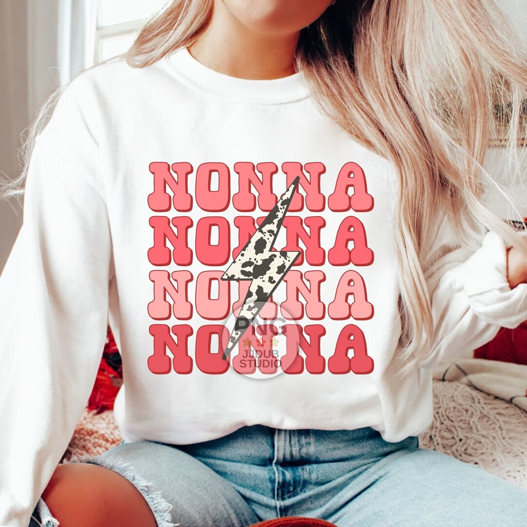 Nonna Png, Nonna Sublimation Designs, Grandma Png Print File Download ...