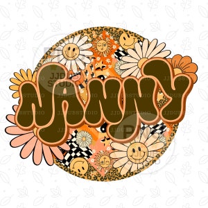 Nanny Png, Nanny Sublimation Designs, Grandma Grandmother Png File for ...