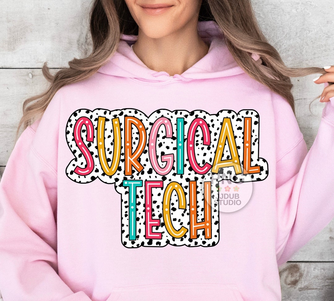 Surgical Tech Png, Sterile Processing Tech Png, Sublimation Designs ...
