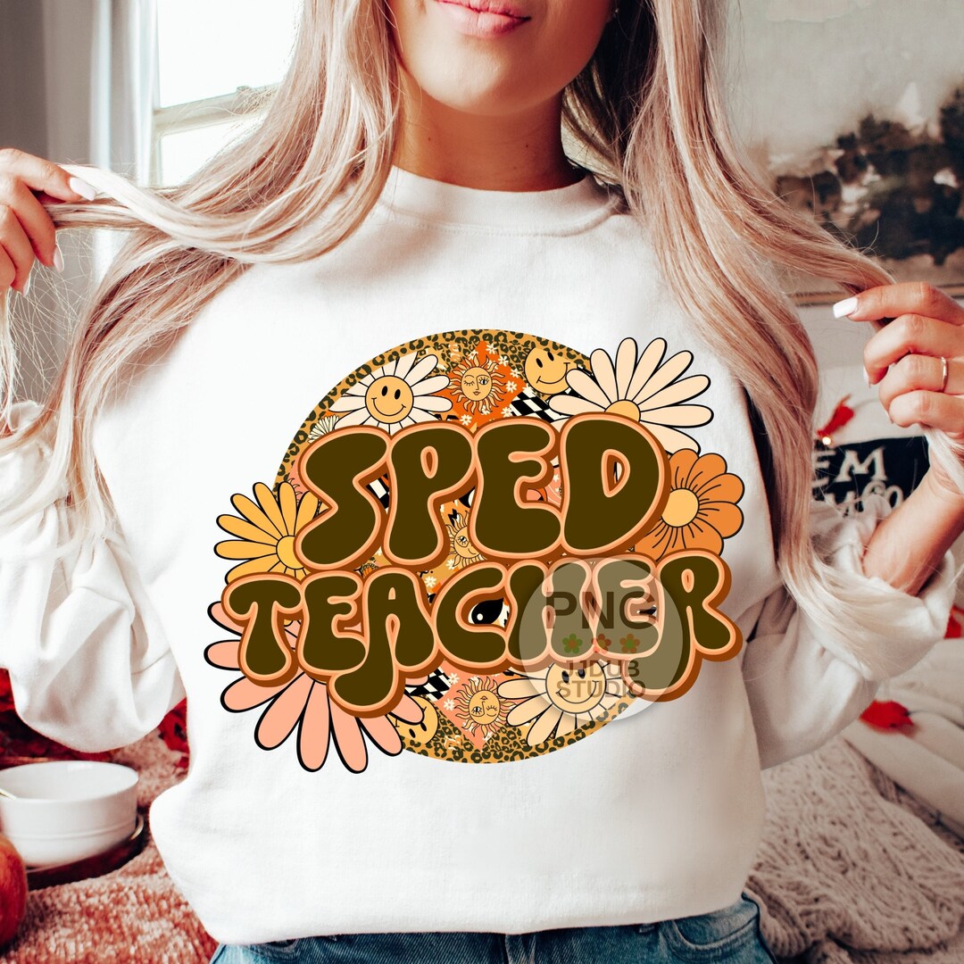 Sped Teacher Png, Special Education Teacher Sublimation Designs, Sped ...