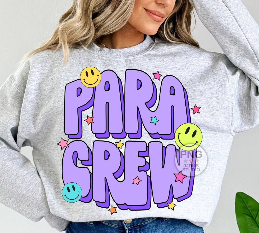 Para Crew Png, Paraprofessional Png, Parapro Sublimation Designs, Para ...