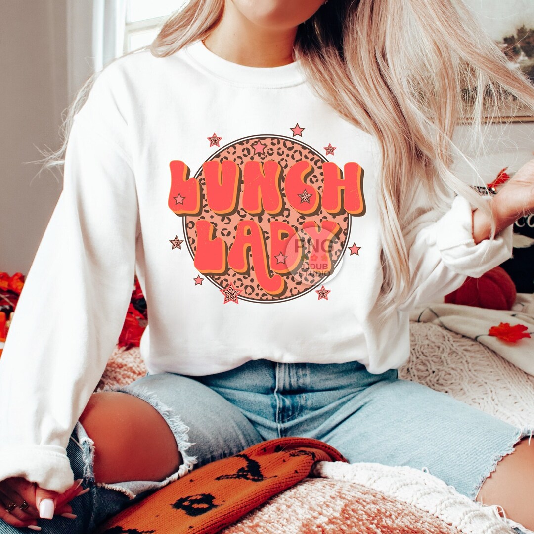 Lunch Lady Png, School Lunch Lady Sublimation Designs, Cafeteria Worker ...