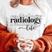 Radiology Life Svg, Rad Tech Svg, Xray Tech Svg, Xray Technologist Svg ...