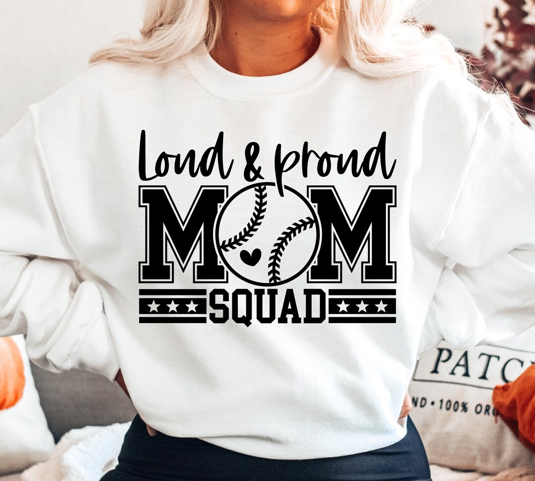 Loud and Proud Baseball Mom Svg, Baseball Mom Squad Svg, Sports Mom ...