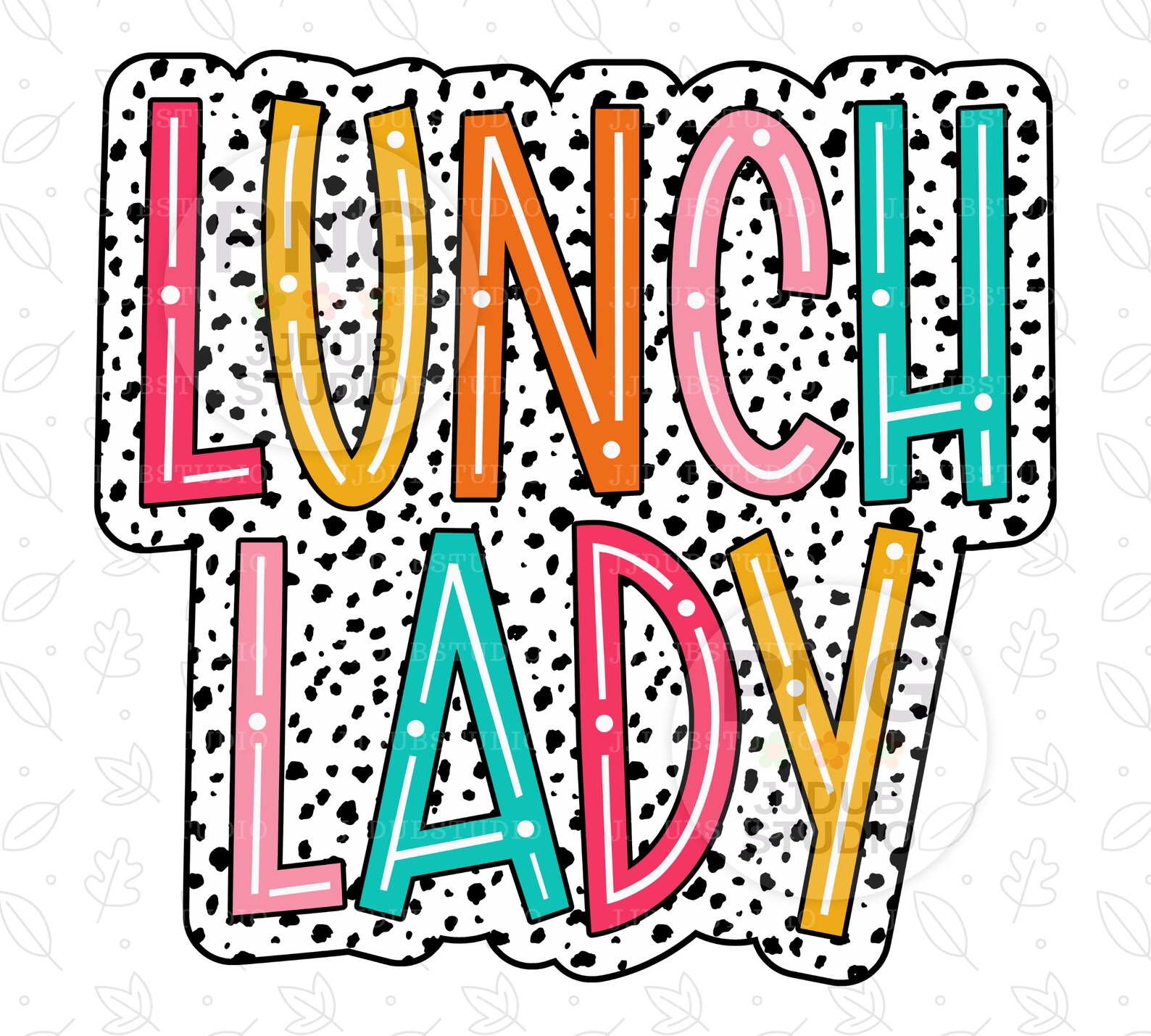 Lunch Lady Png, Lunch Lady Sublimation Designs, Dalmatian Dots, School ...