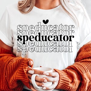 Special Education Svg, Sped Teacher Svg, Speducator Svg, Back to School ...