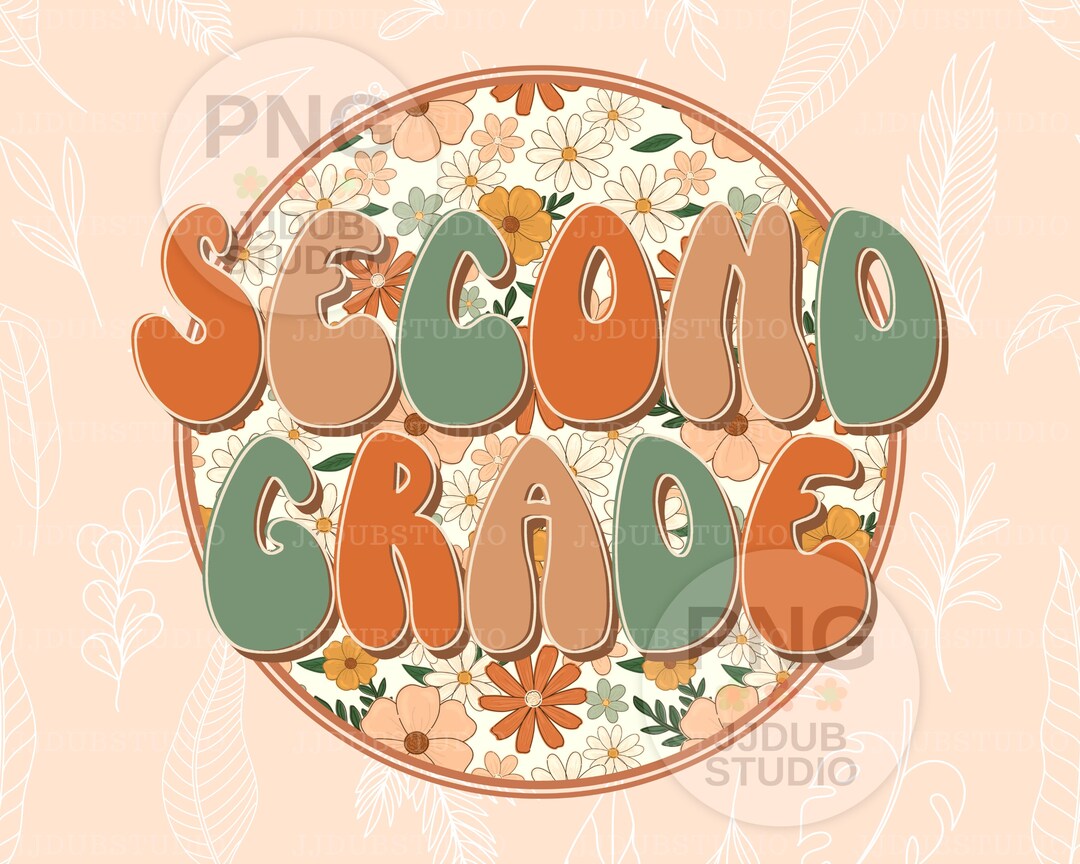 Second Grade Png, 2nd Grade Teacher Png Sublimation Designs, School ...