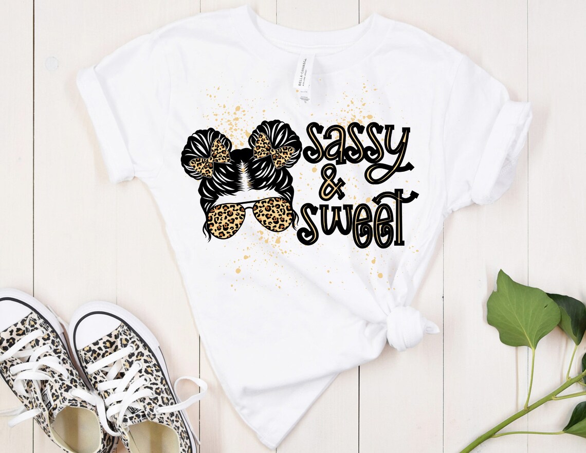 Sassy and Sweet Sublimation PNG Little Girl Sassy Sublimation Design ...