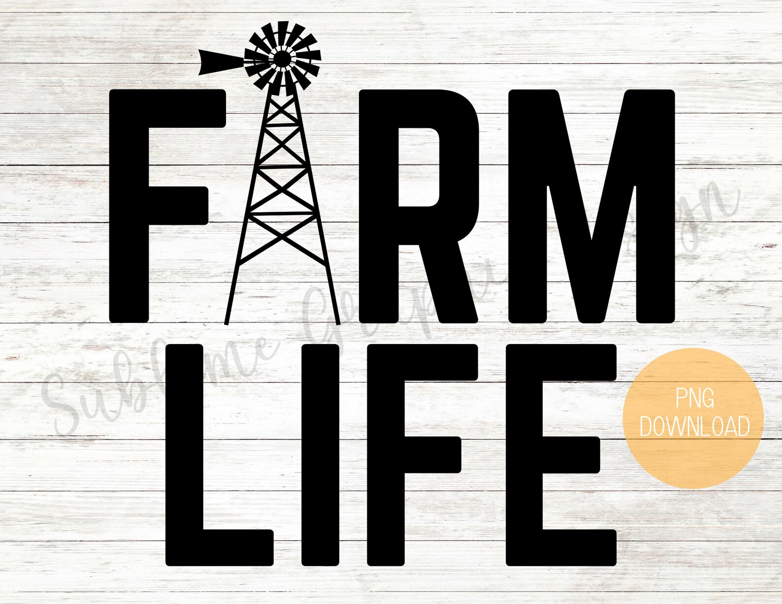 Farm Life Sublimation PNG | Windmill Sublimation Design | Farm Life PNG ...