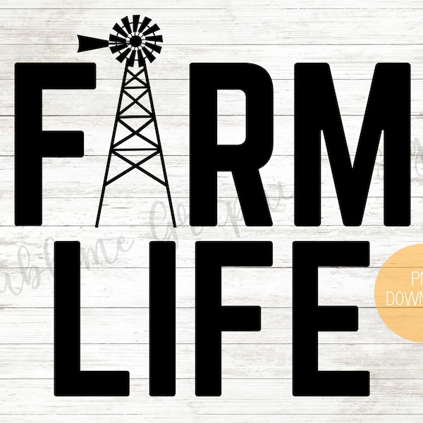 Farm Life Sublimation PNG Windmill Sublimation Design Farm Life PNG ...