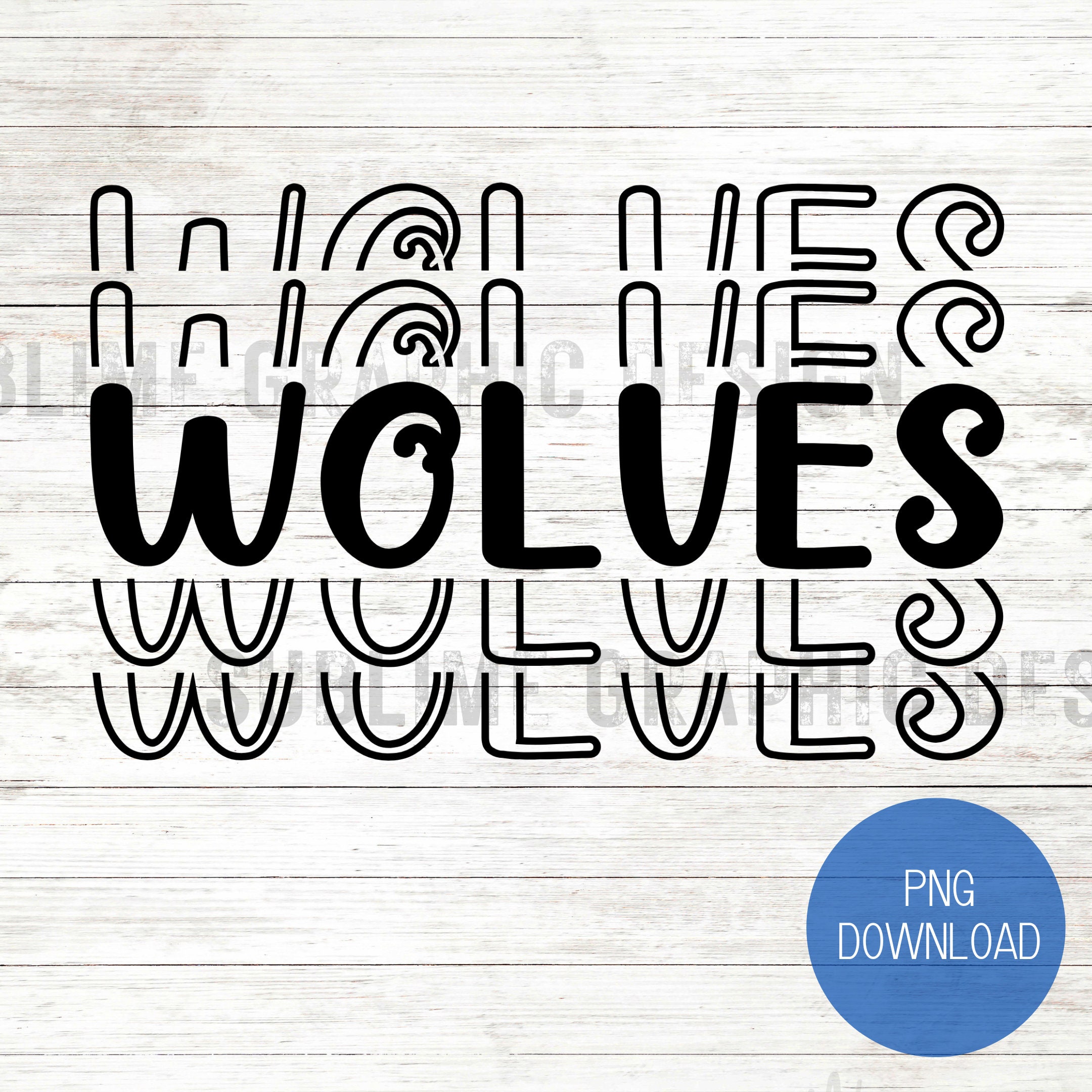 Wolves Mascot PNG | Stacked Wolves Sublimation | Wolves Mascot ...
