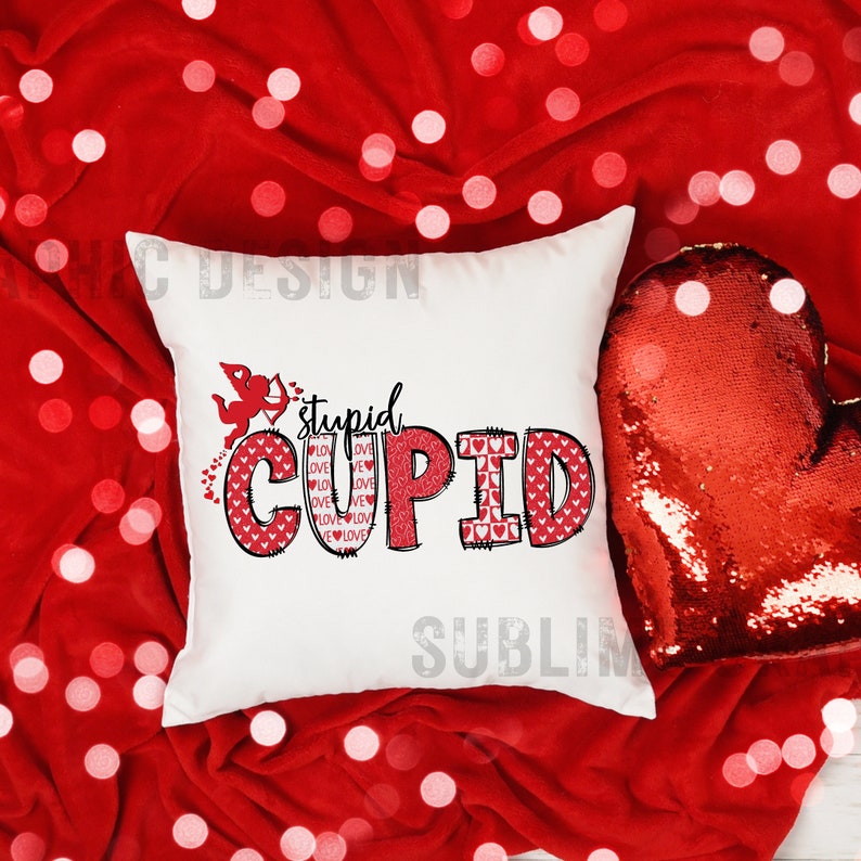 Stupid Cupid PNG Cupid PNG Valentine Sublimation Png Valentine ...