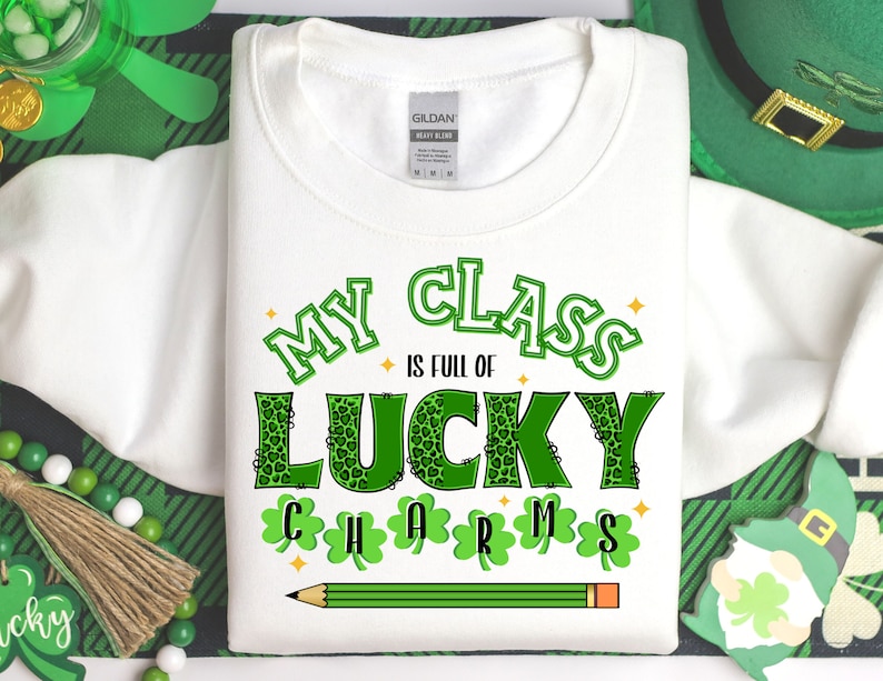 My Class is Full of Lucky Charms PNG | St Patricks Day PNG | Teacher St ...