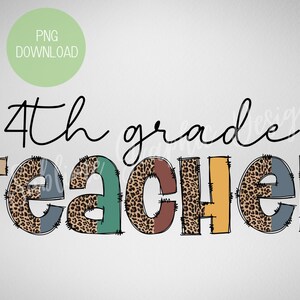 4th Grade Teacher Half Leopard Sublimation PNG | Teacher Life T Shirt ...