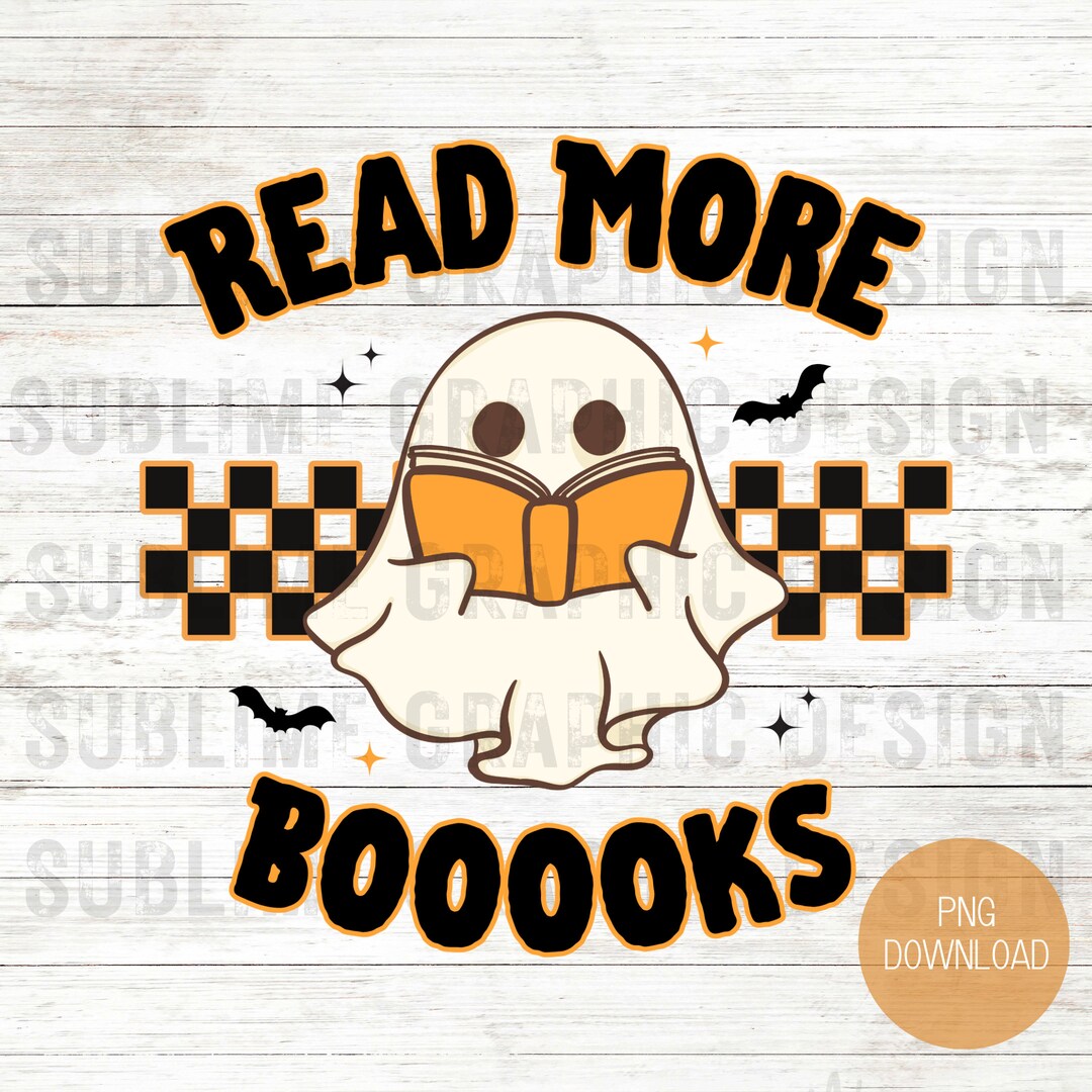 Read More Booooks Png | Retro Ghost PNG | Funny Halloween Ghost PNG ...