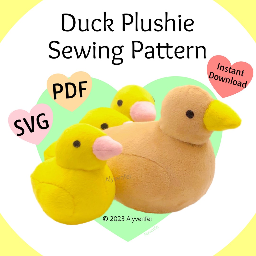 Duck Plushie Sewing Pattern (PDF, SVG)- With Bonus Duckling! and ...