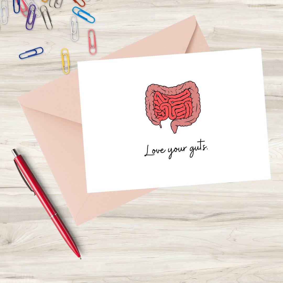 Printable Greeting Card, LOVE YOUR GUTS, Print at Home, Easy Download ...