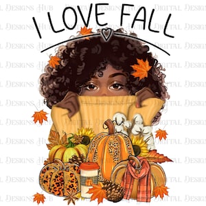 I Love Fall Afro Woman Png, Autumn Black Girl Png for Sublimation ...