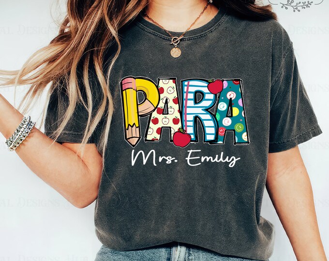 Custom Para Teacher Shirt, Custom Paraprofessional Shirt ...